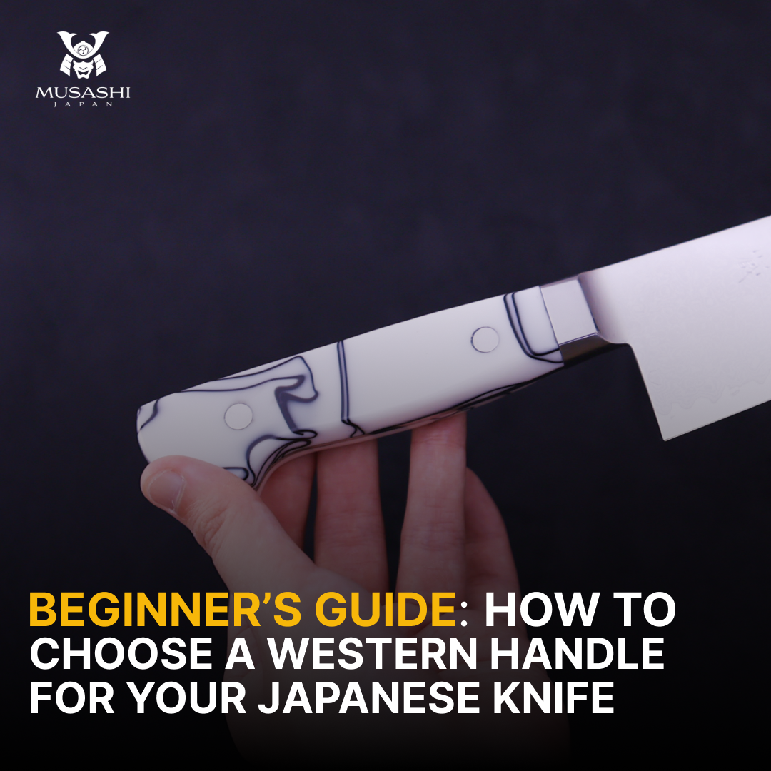 Beginner's guide: How to choose a Western handle for your Japanese kni ...